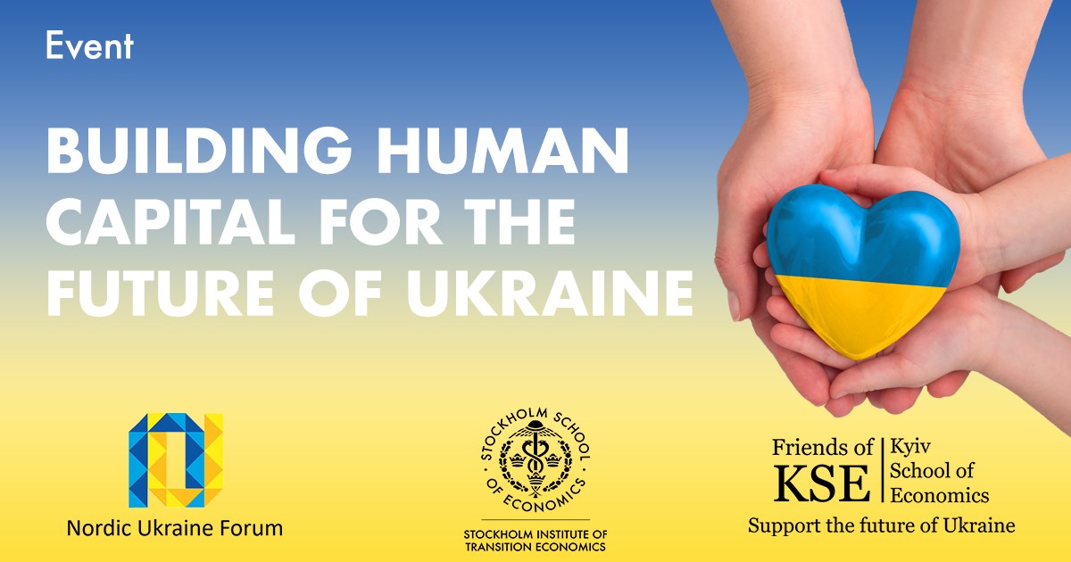 Building human capital for the future of Ukraine - hhs.se - Stockholm ...