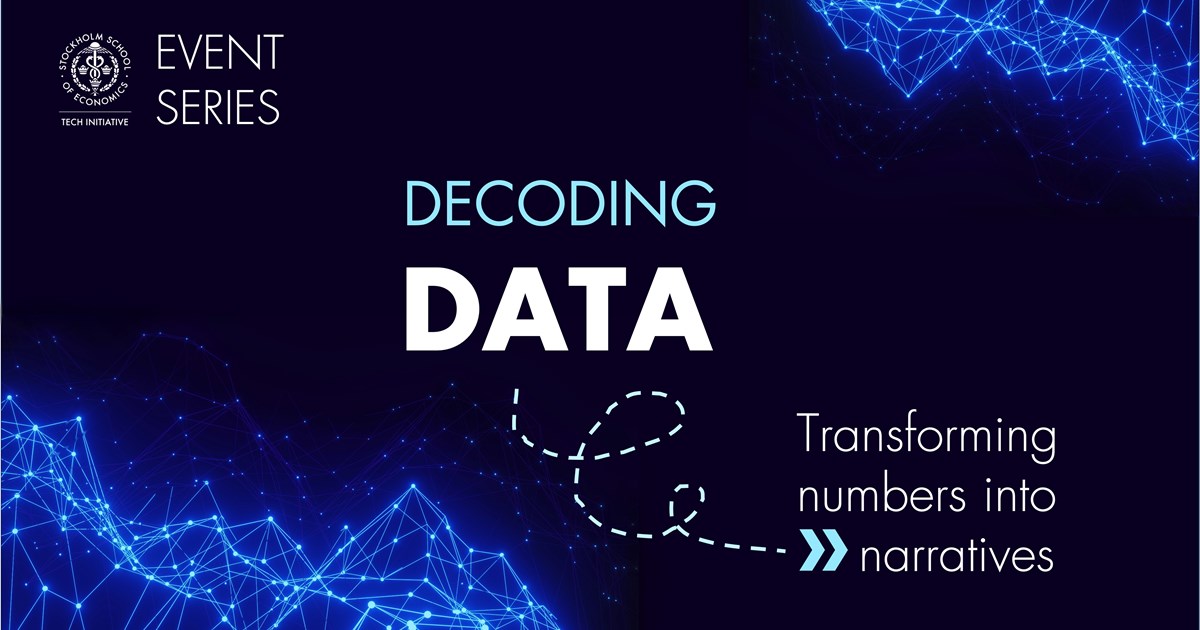 Decoding data: Transforming numbers into narratives - hhs.se ...
