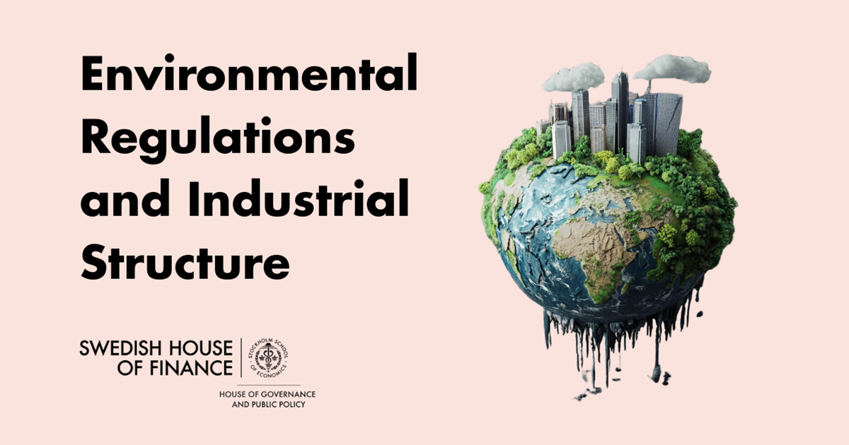 Environmental Regulations and Industrial Structure - hhs.se - Stockholm ...